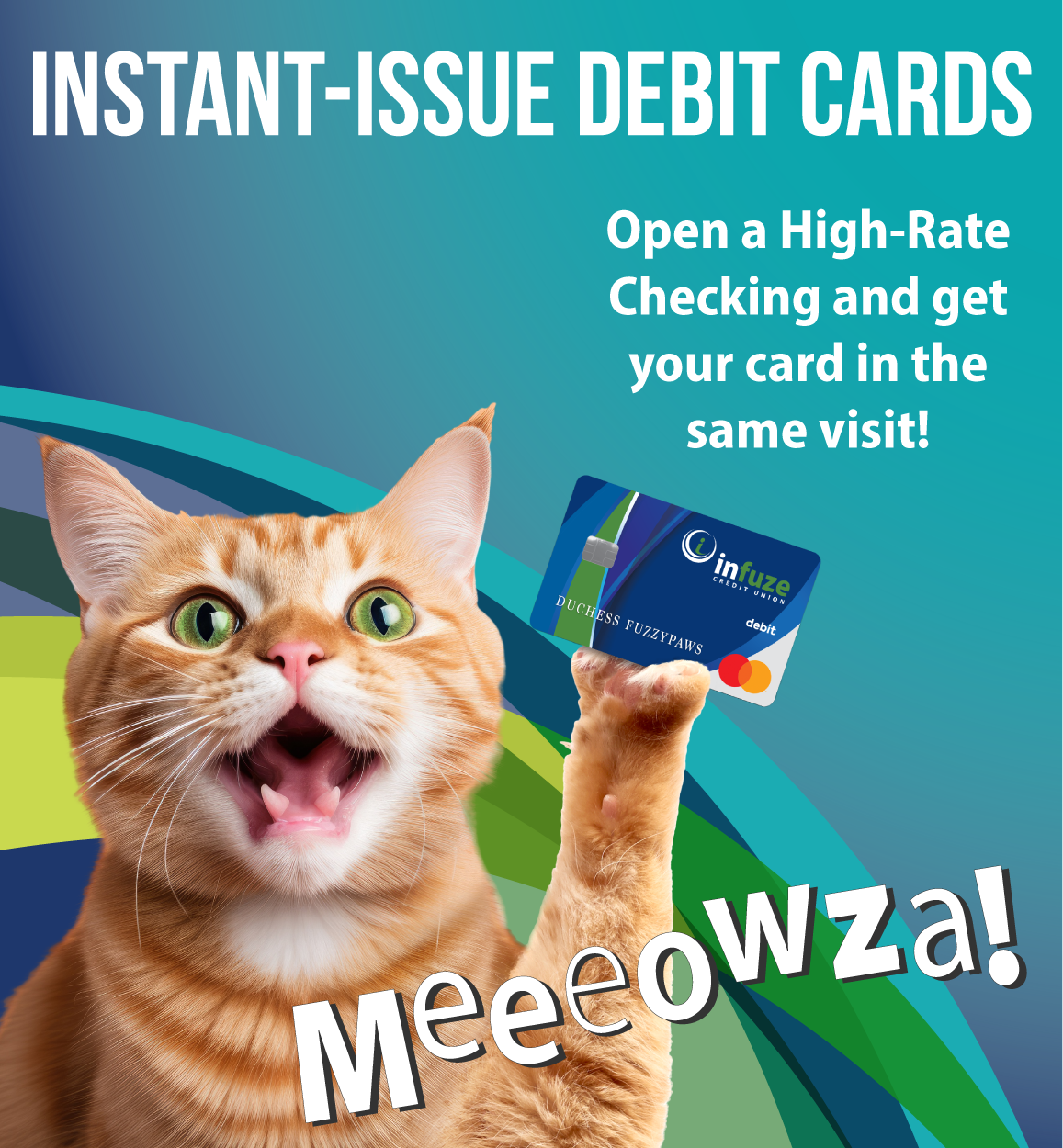High Rate Checking Account | Central MO Debit Card | Infuze CU